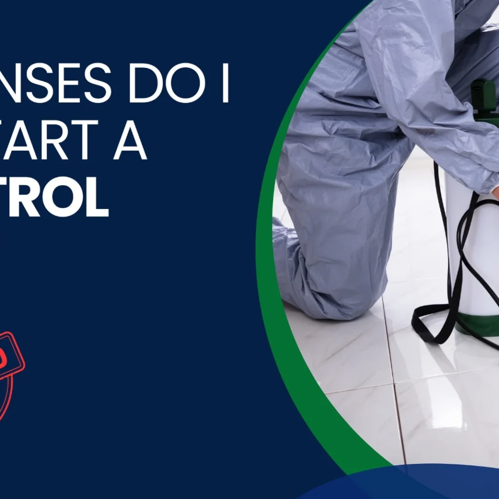 What Licenses Do I Need to Start a Pest Control Business?